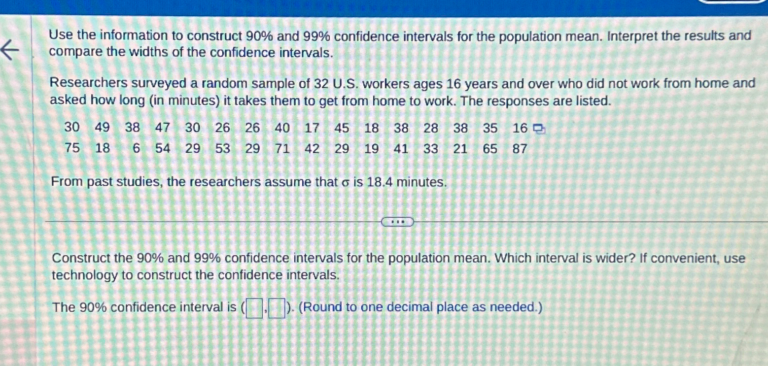Solved Use the information to construct 90% ﻿and 99% | Chegg.com