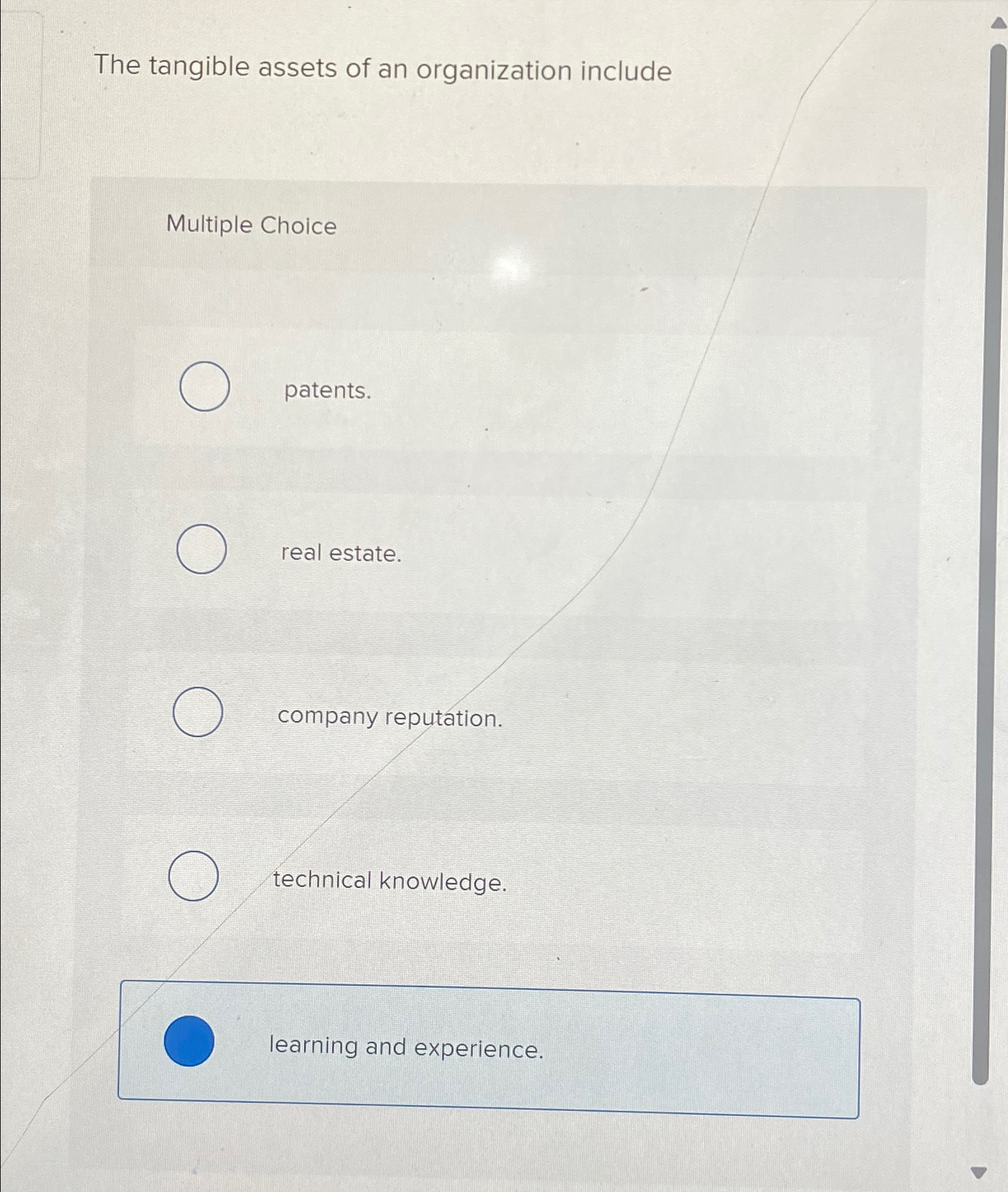 Solved The tangible assets of an organization | Chegg.com