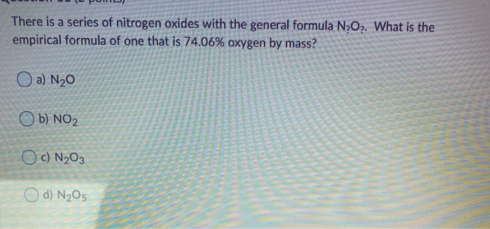 Solved There is a series of nitrogen oxides with the general | Chegg.com