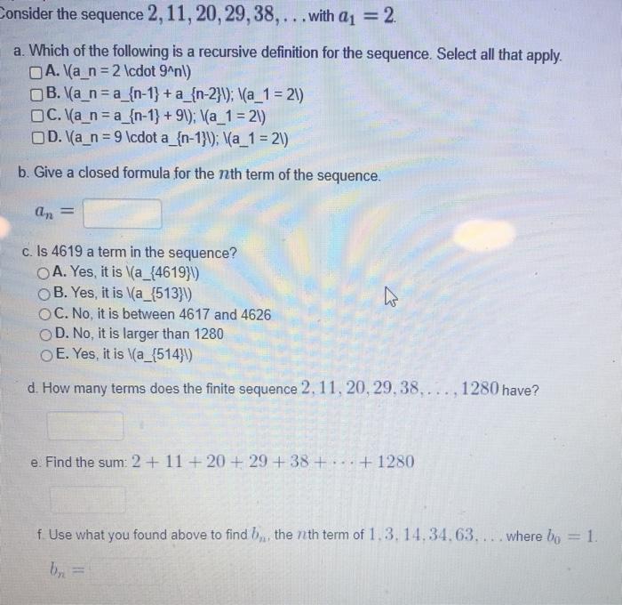 Solved Consider the sequence 2, 11,20,29,38, ... with Q1 = | Chegg.com