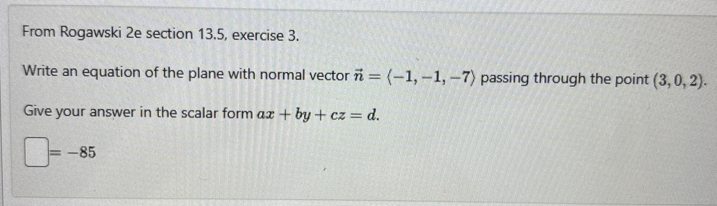 Solved From Rogawski 2e section 13.5 , ﻿exercise 3.Write an | Chegg.com