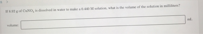 Solved If 8.92 g of CUNO, is dissolved in water to make a | Chegg.com