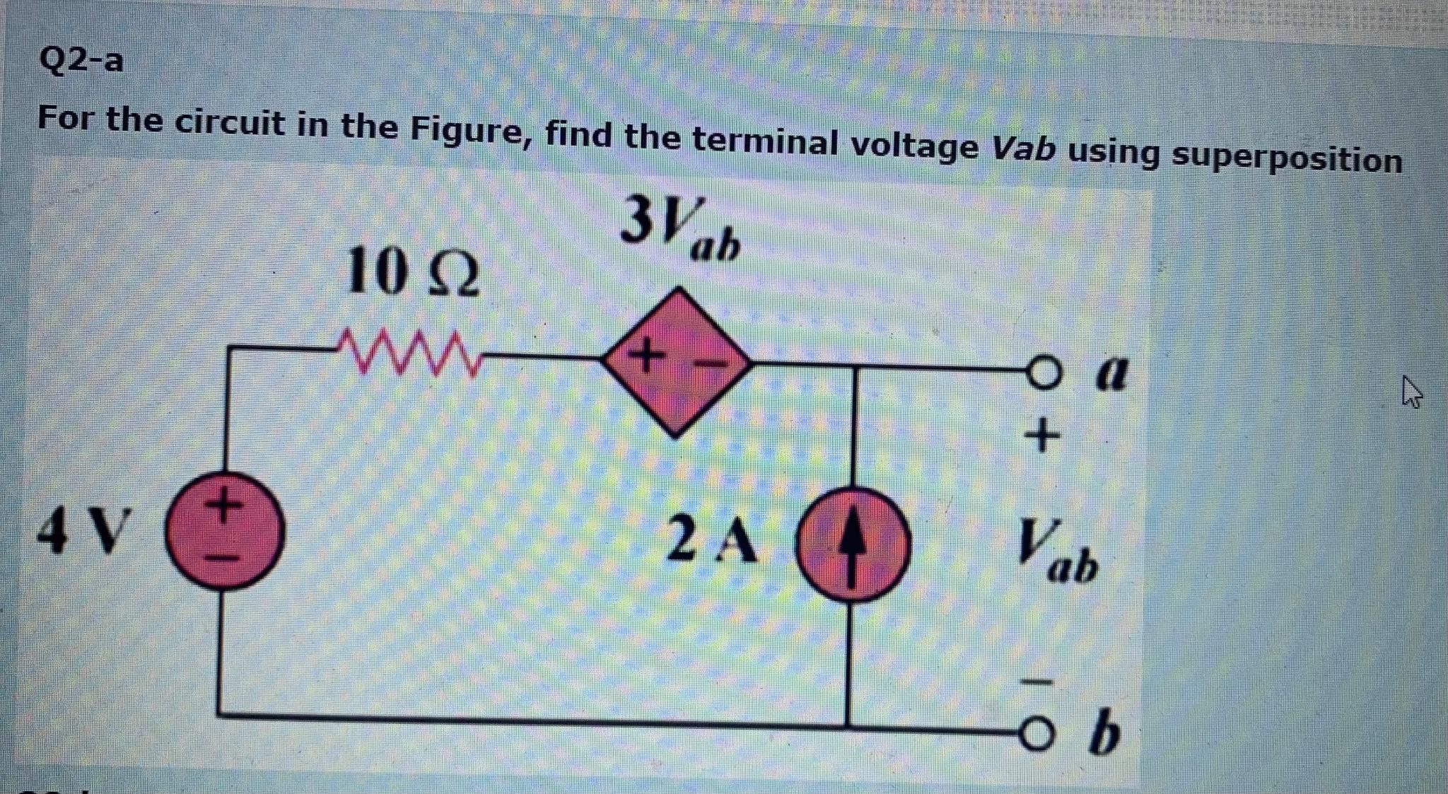 Solved Q2-aFor the circuit in the Figure, find the terminal | Chegg.com