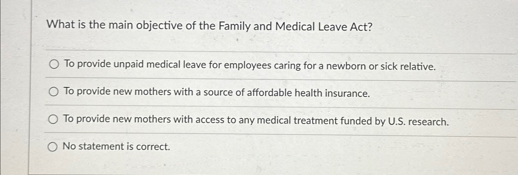 Solved What is the main objective of the Family and Medical | Chegg.com