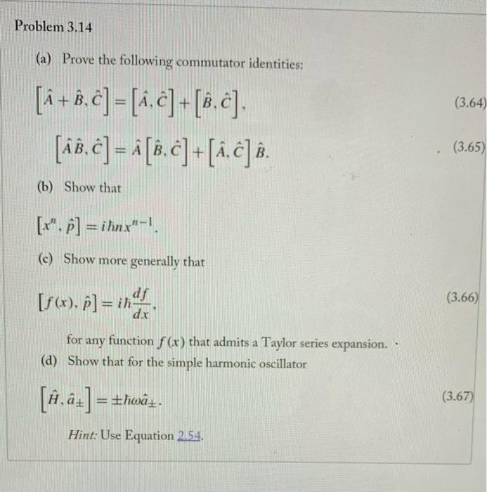 Solved Problem 3.14 (a) Prove the following commutator | Chegg.com