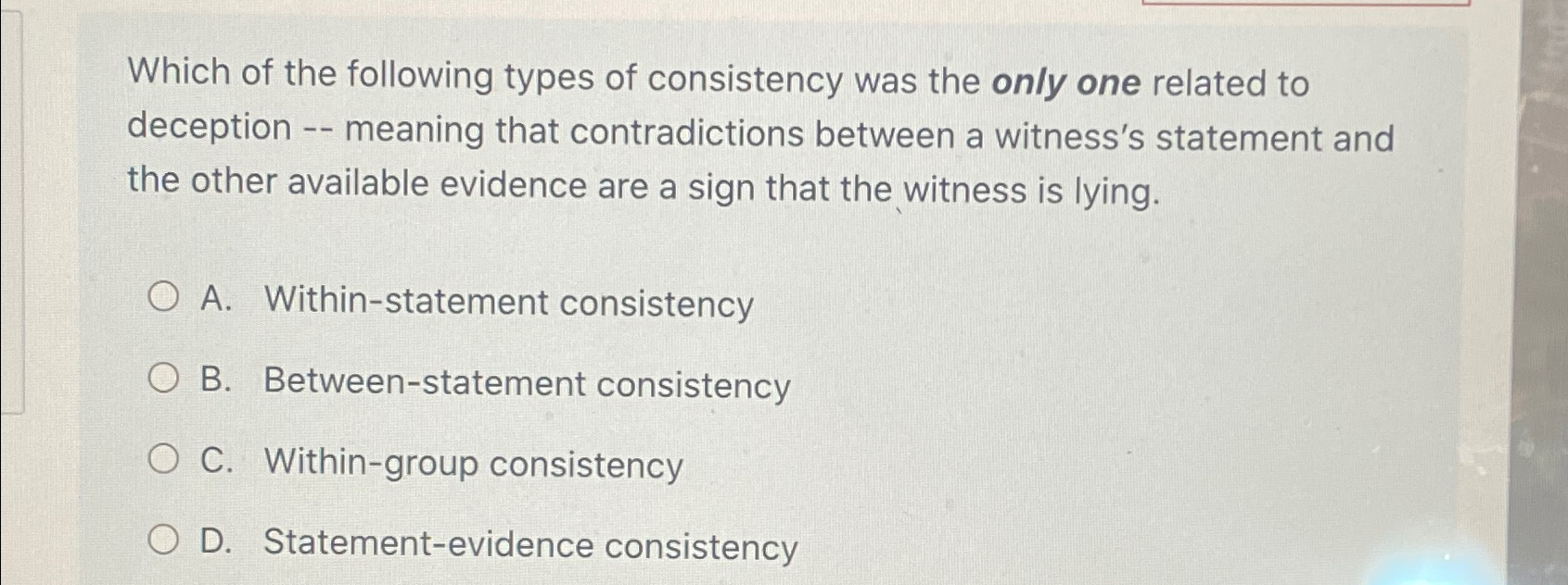 Solved Which of the following types of consistency was the | Chegg.com