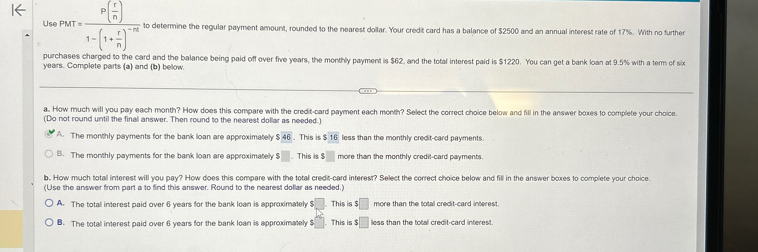 Solved Use PMT =P(rn)1-(1+rn)-nt ﻿to determine the regular | Chegg.com