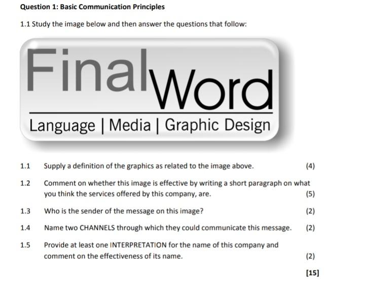 [Solved]: Question 1: Basic Communication Principl