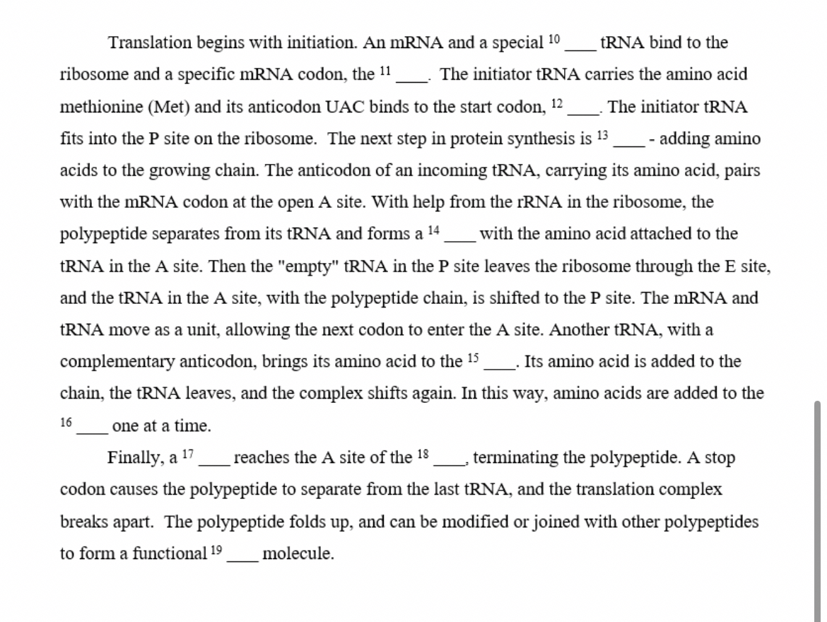 Solved Translation begins with initiation. An mRNA and a | Chegg.com