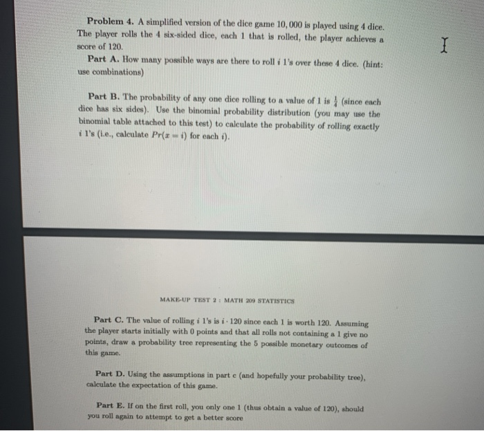 Solved Problem 4. A simplified version of the dice game | Chegg.com