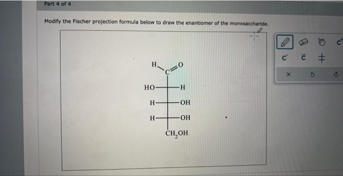 Solved Modify the Fischer projection formula below to draw | Chegg.com