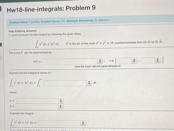 Solved Help Entering Answers (1 point) Evaluate the line | Chegg.com