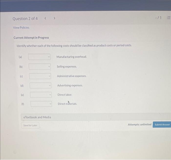 Solved Question 2 of 4 View Policies Current Attempt in | Chegg.com