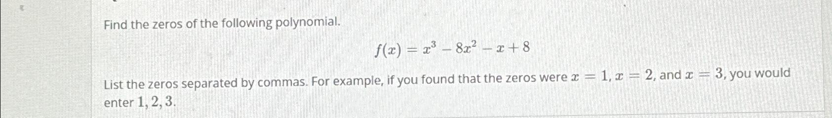 Solved Find the zeros of the following | Chegg.com