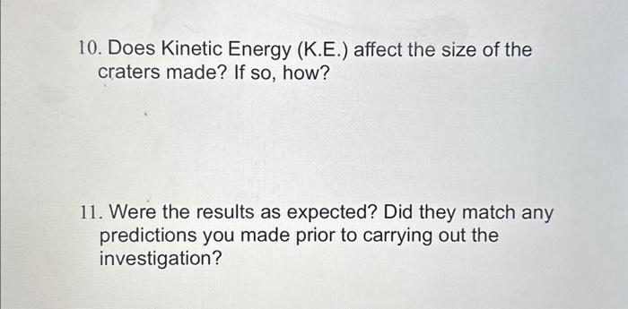 Solved QUESTIONS 1. How did the size of the impact object | Chegg.com