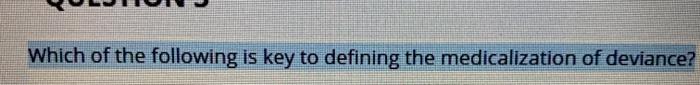 Solved Which of the following is key to defining the | Chegg.com