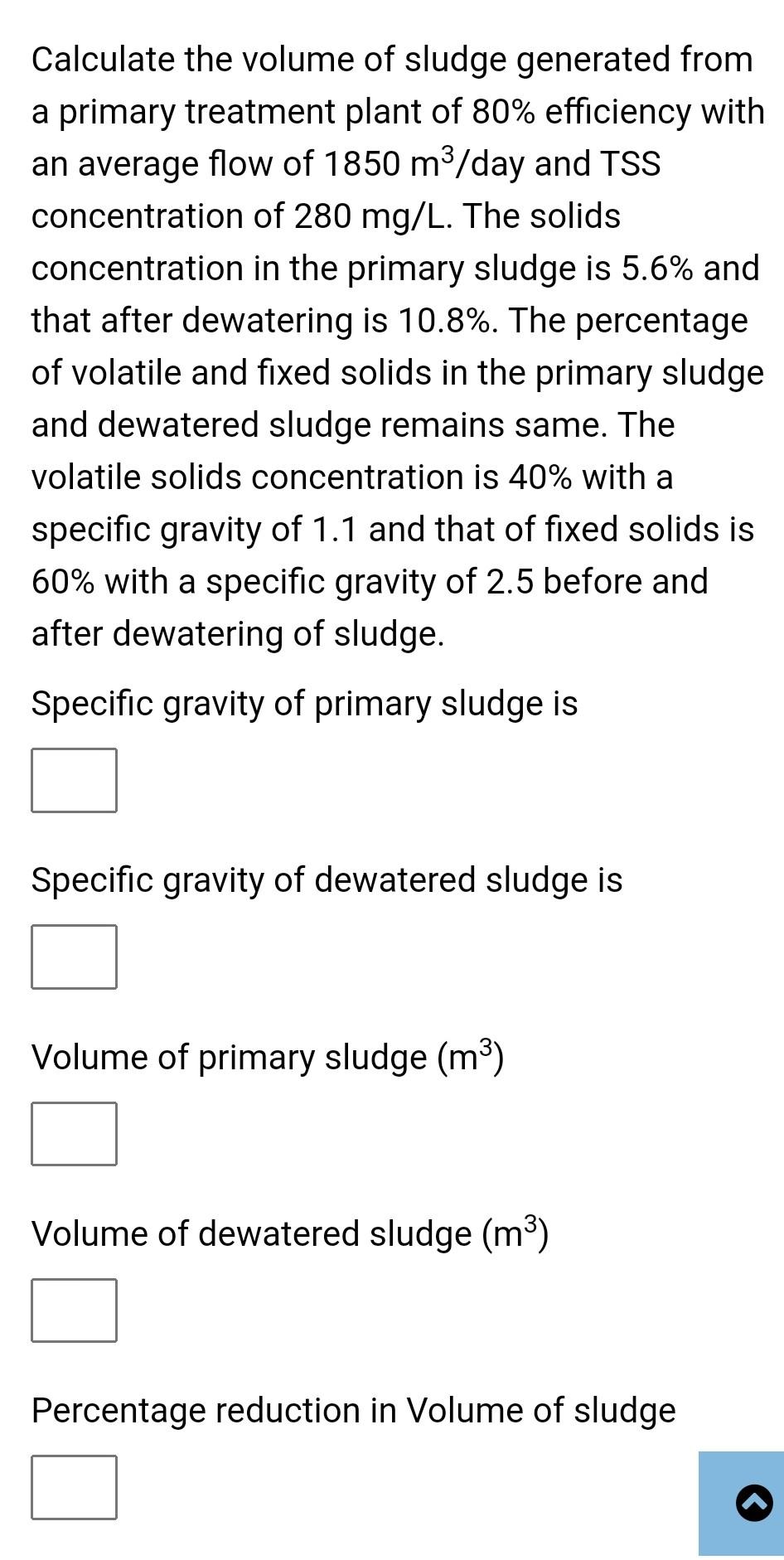 Solved Calculate the volume of sludge generated from a | Chegg.com