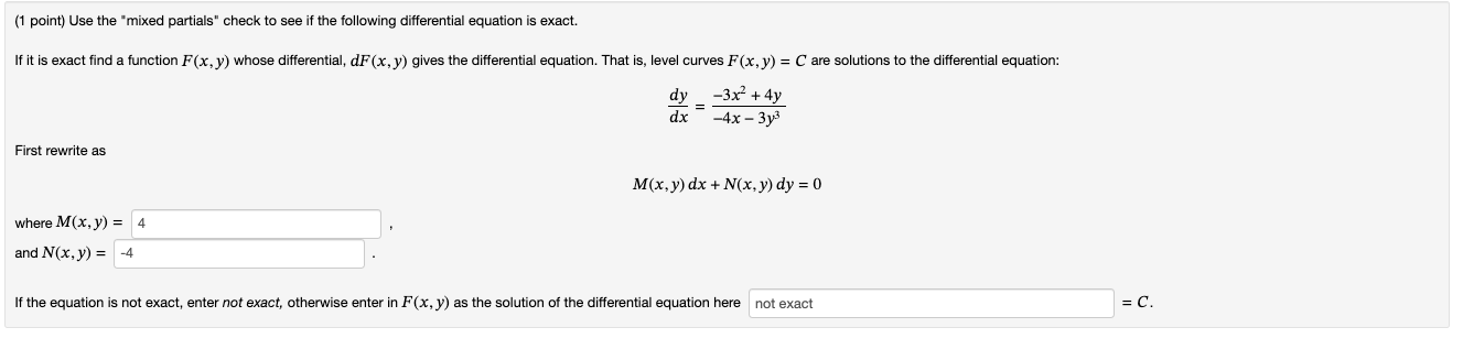 Solved by an EXPERT (1 ﻿point) ﻿Use the "mixed partials" check to ﻿see if | Chegg.com