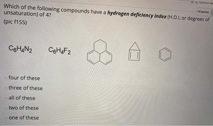 Solved QUEST 10 points Which of the following compounds have | Chegg.com