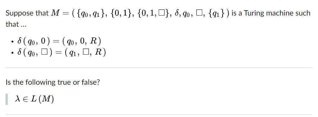 Solved Suppose that M=({q0,q1},{0,1},{0,1, },δ,q0, ,{q1}) | Chegg.com