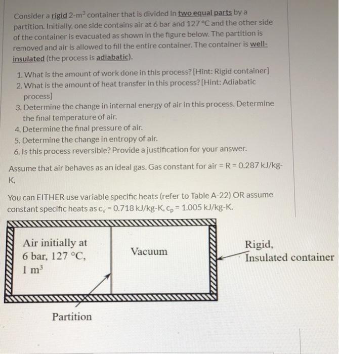 Solved Consider a rigid 2-m container that is divided in two | Chegg.com