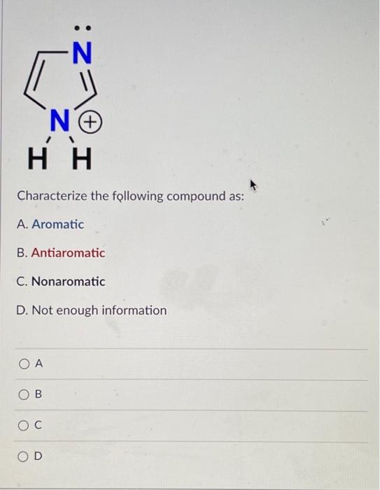 Solved A Characterize the following compound as: A. | Chegg.com