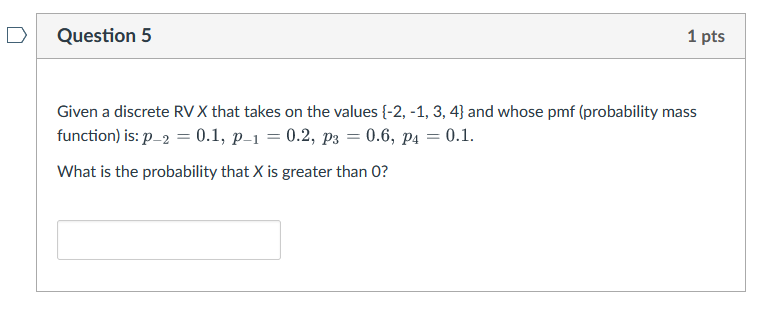 Solved Question 5Given a discrete RVx ﻿that takes on the | Chegg.com