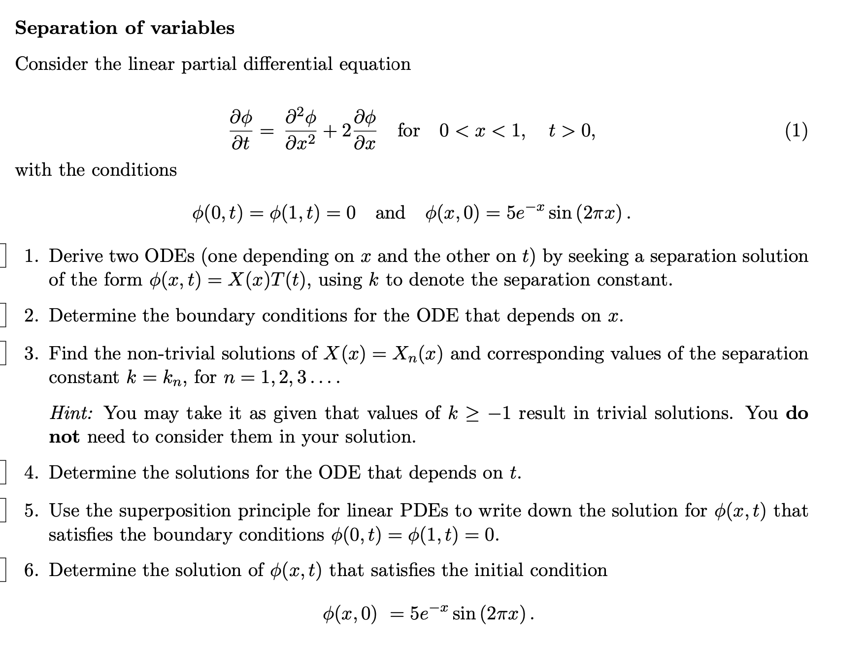 Solved Separation of variablesConsider the linear partial | Chegg.com