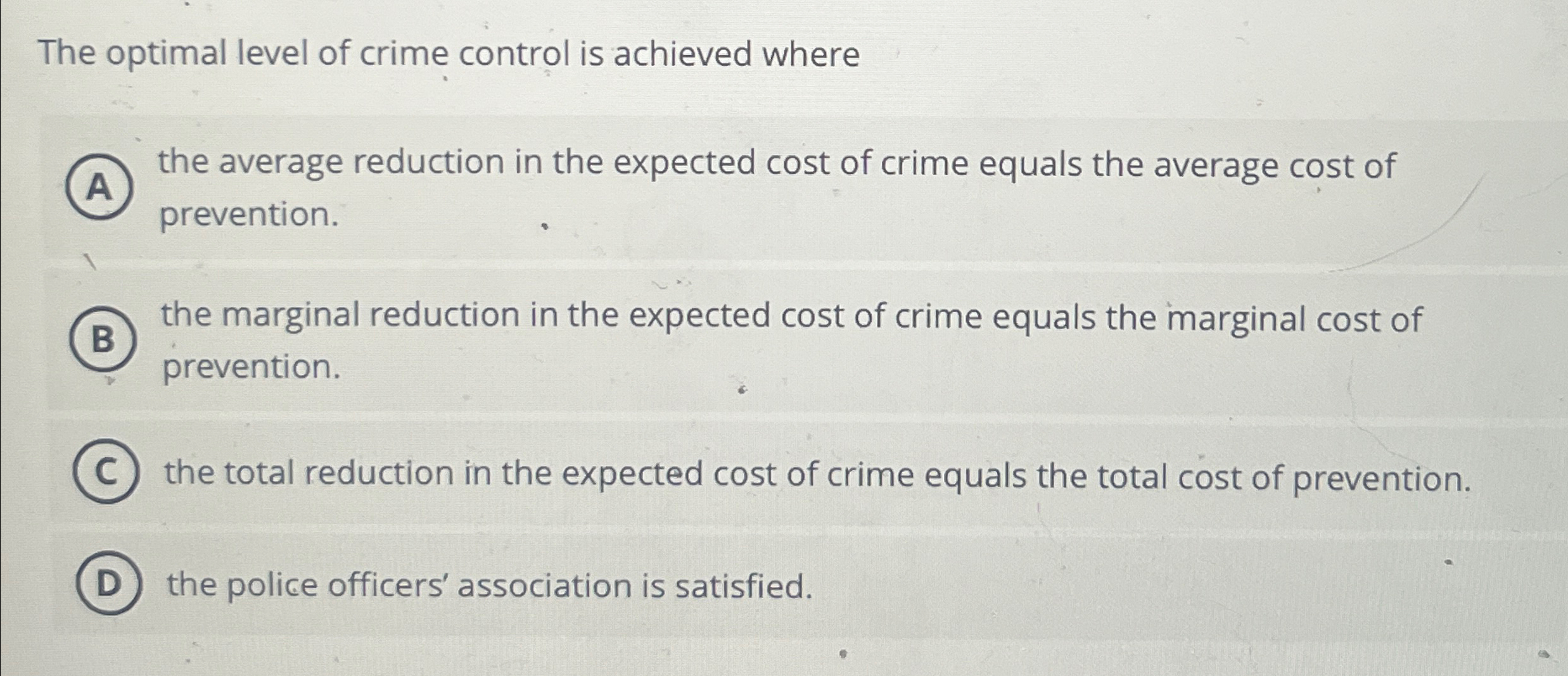 Solved The optimal level of crime control is achieved | Chegg.com