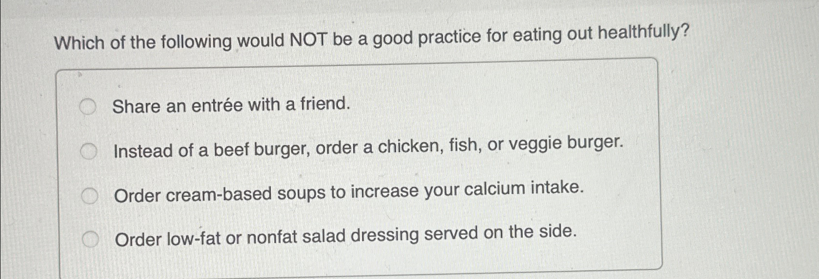 Solved Which of the following would NOT be a good practice | Chegg.com