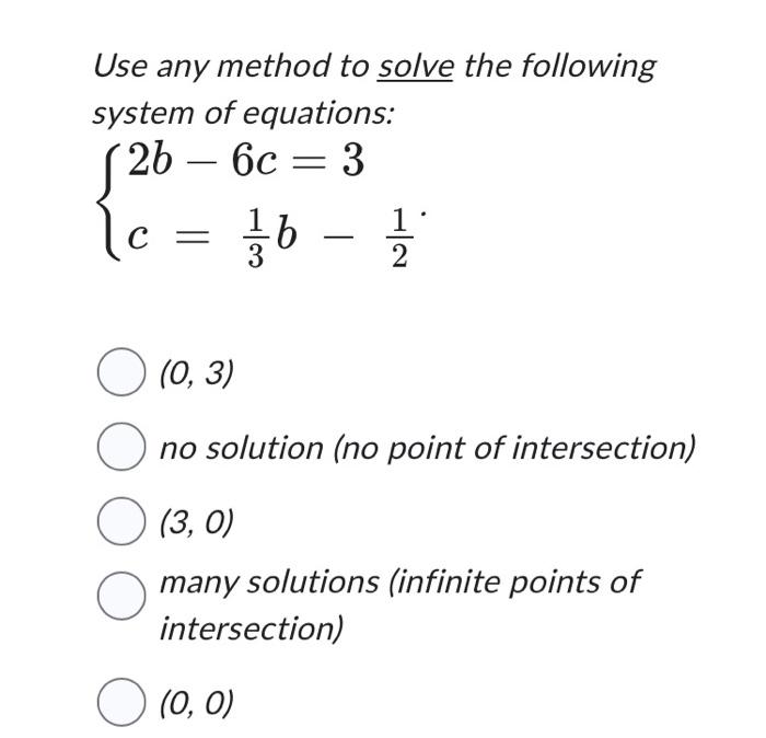 Solved Use any method to solve the following system of | Chegg.com