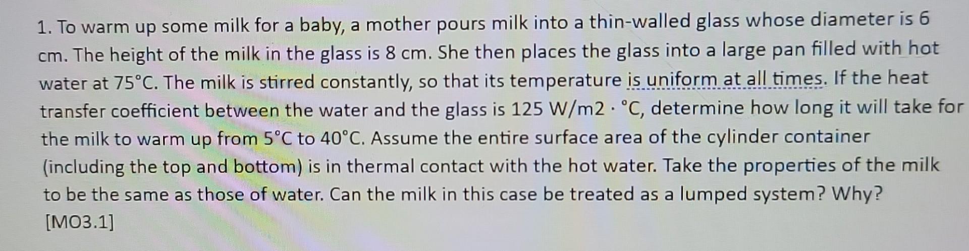Solved 1. To warm up some milk for a baby, a mother pours | Chegg.com
