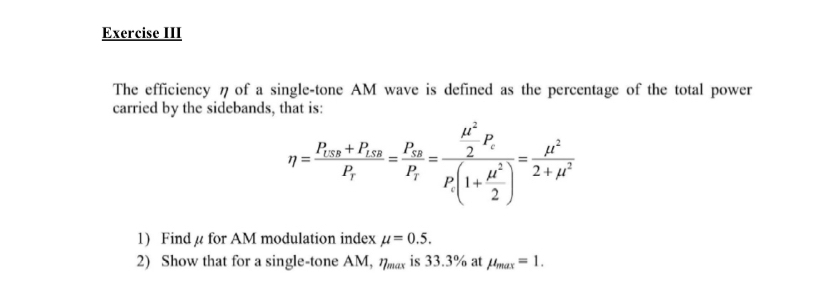Exercise IIIThe efficiency η ﻿of a single-tone AM | Chegg.com