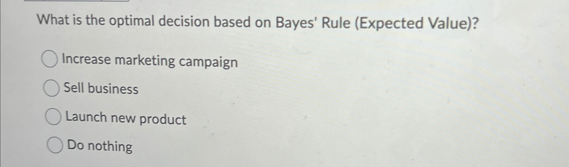 Solved What is the optimal decision based on Bayes' Rule | Chegg.com