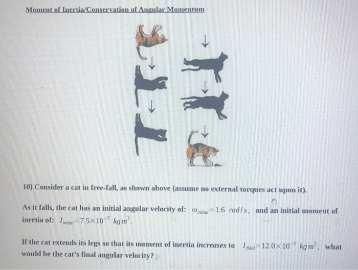 Solved Moment Of Inertia Conservation Of Angular Momentum