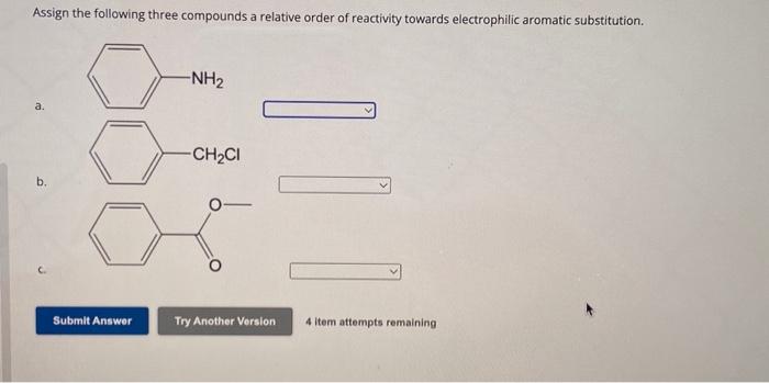 Solved Assign the following three compounds a relative order | Chegg.com