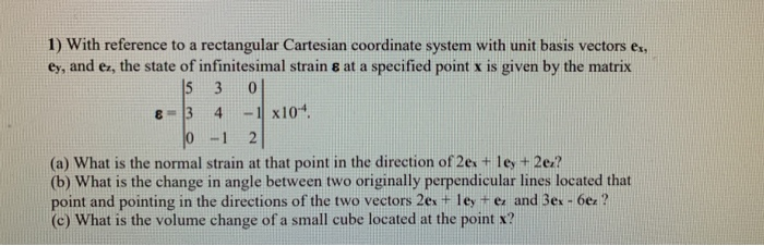 Solved 1) With reference to a rectangular Cartesian | Chegg.com