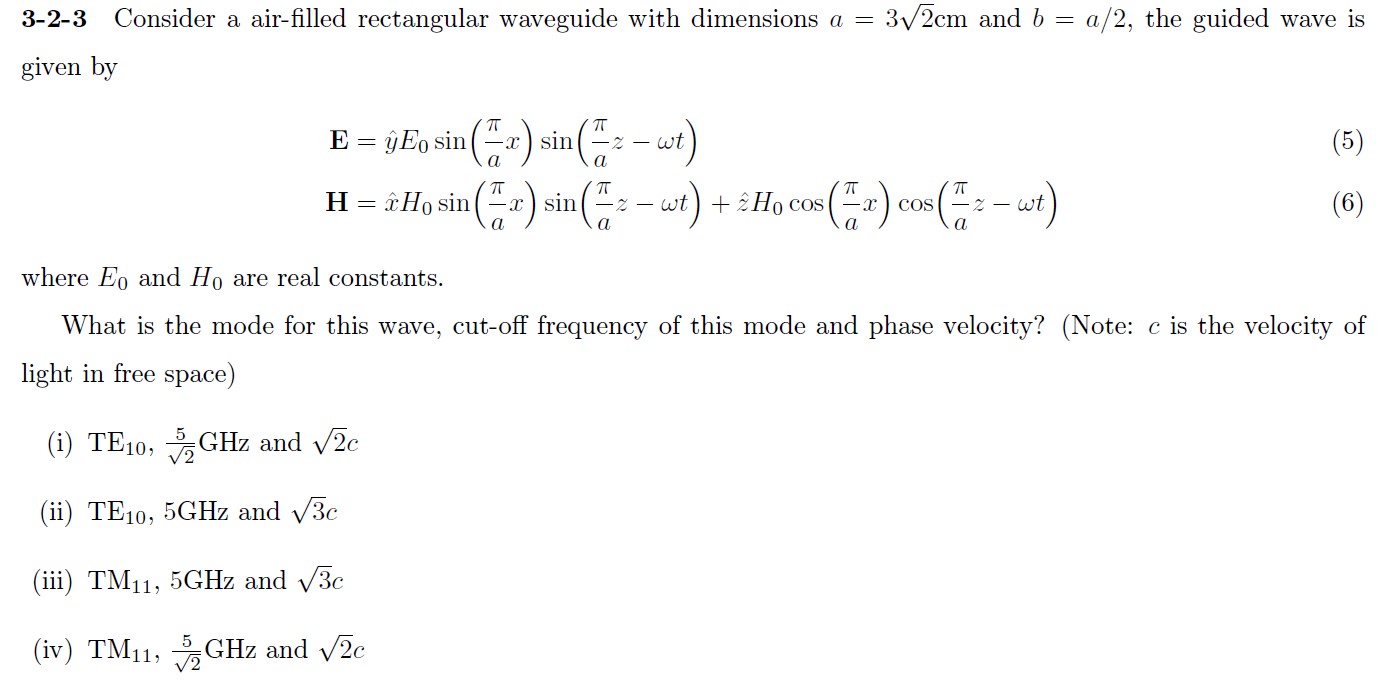 Solved 3-2-3 ﻿Consider a air-filled rectangular waveguide | Chegg.com