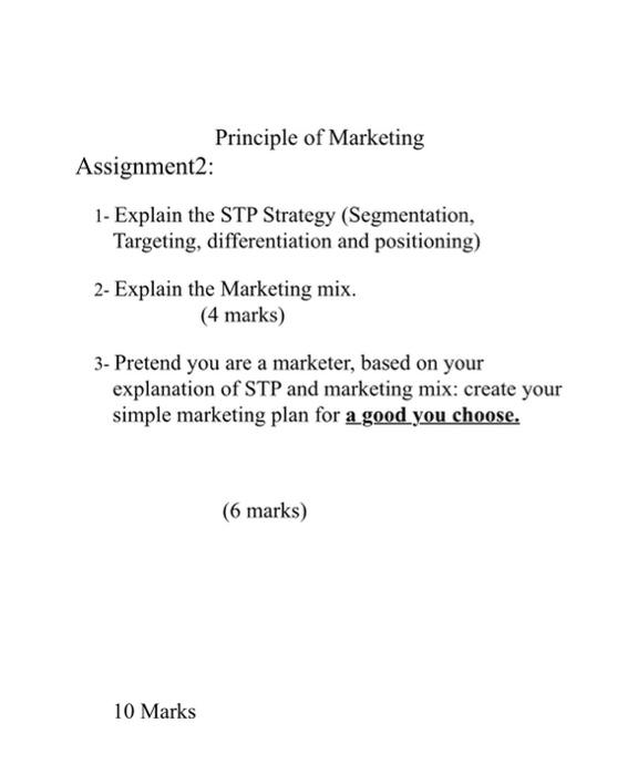 Solved 1- Explain the STP Strategy (Segmentation, Targeting, | Chegg.com