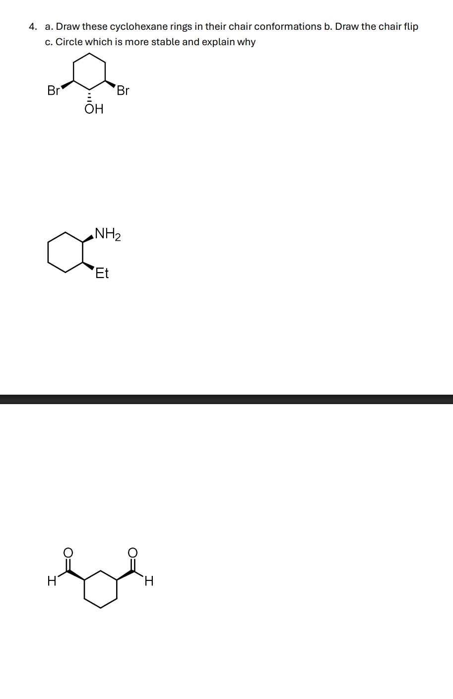 Solved 4. ﻿a. ﻿Draw these cyclohexane rings in their chair | Chegg.com