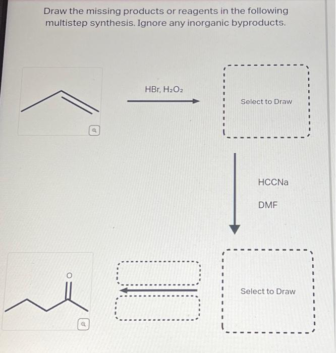 Solved Draw the missing products or reagents in the | Chegg.com