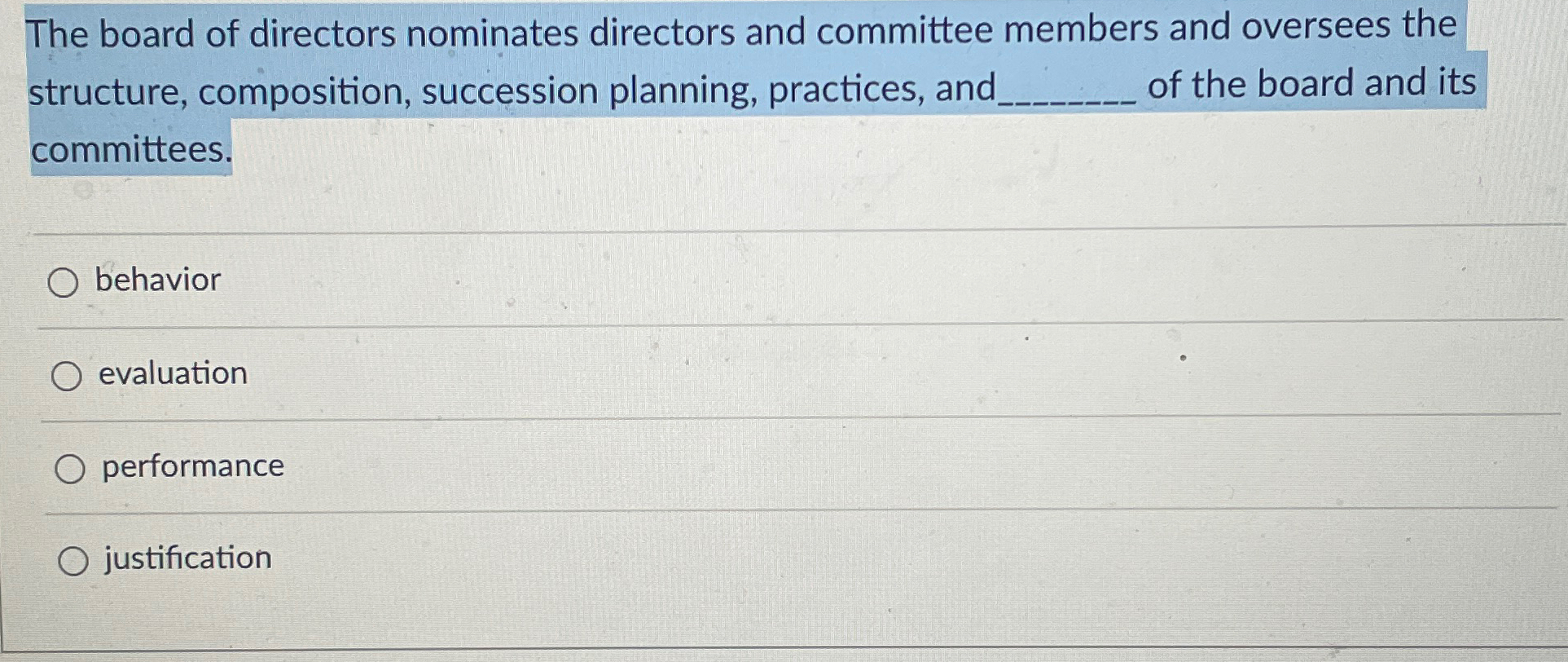 Solved The board of directors nominates directors and | Chegg.com