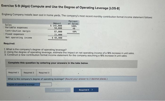 Solved Exercise 5-9 (Algo) Compute and Use the Degree of | Chegg.com