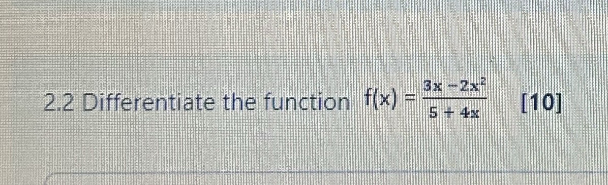 Solved 2.2 ﻿Differentiate the function | Chegg.com