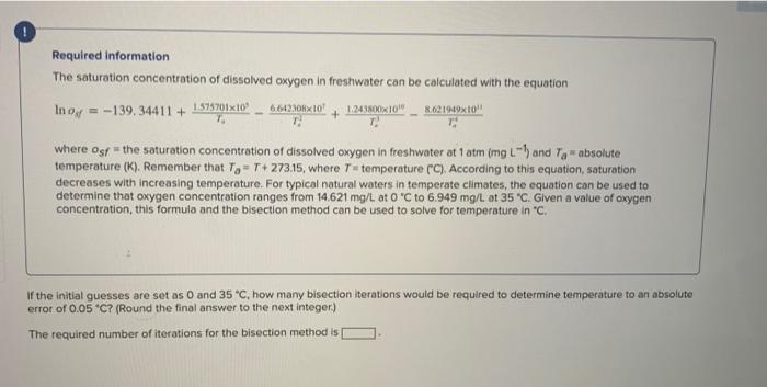 Solved Required information The saturation concentration of | Chegg.com