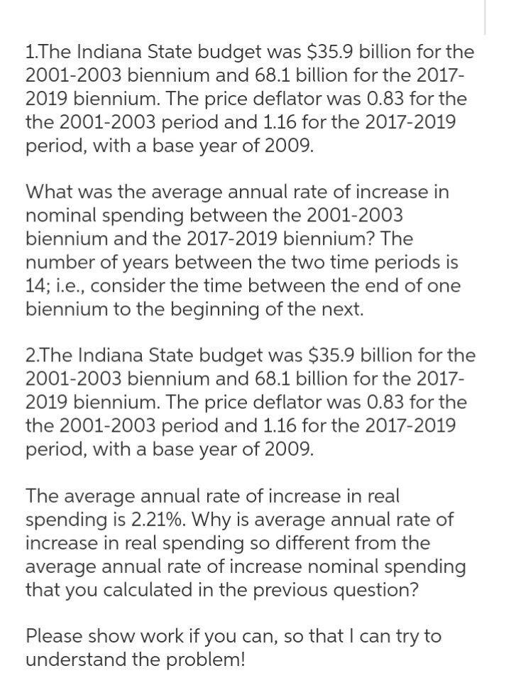 Solved 1.The Indiana State budget was $35.9 billion for the | Chegg.com