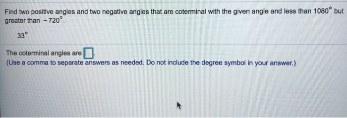 Solved Find two positive angles and two negative angles that | Chegg.com