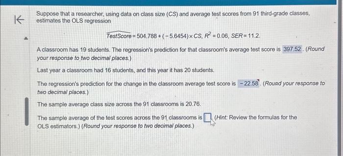 Solved Suppose that a researcher, using data on class size | Chegg.com