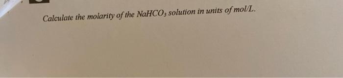 Solved 2-13: Creating a Solution of Known Molarity In this | Chegg.com