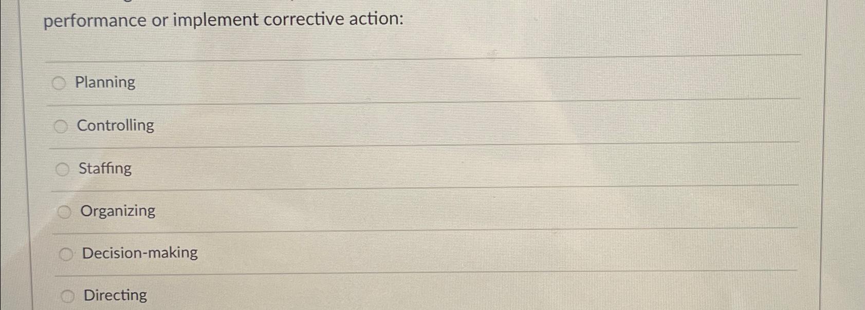 Solved performance or implement corrective | Chegg.com